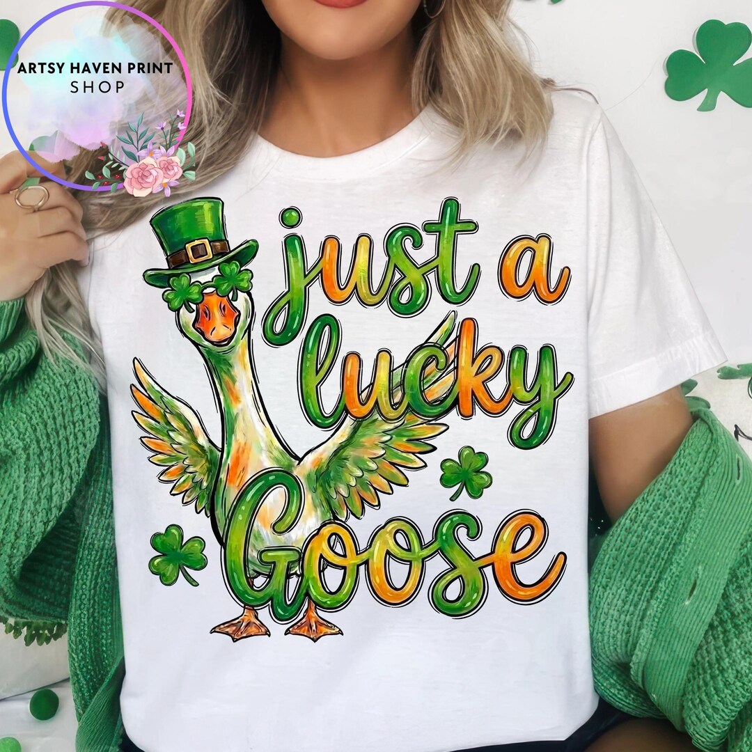 Just a Lucky Goose St Patricks Day Png, St Patrick's Day Goose Png ...