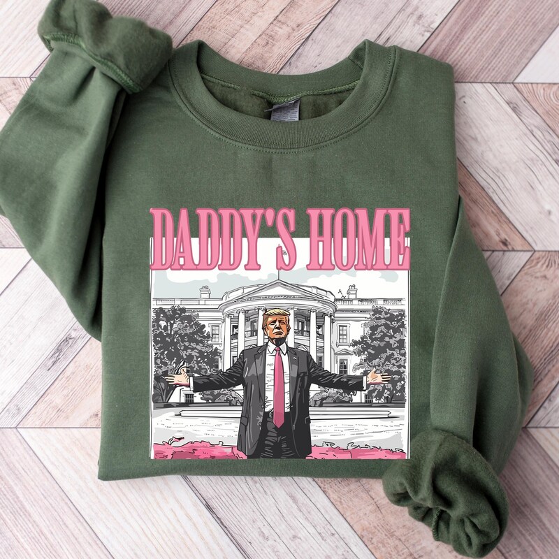 Daddys Home Trump Shirts Etsy