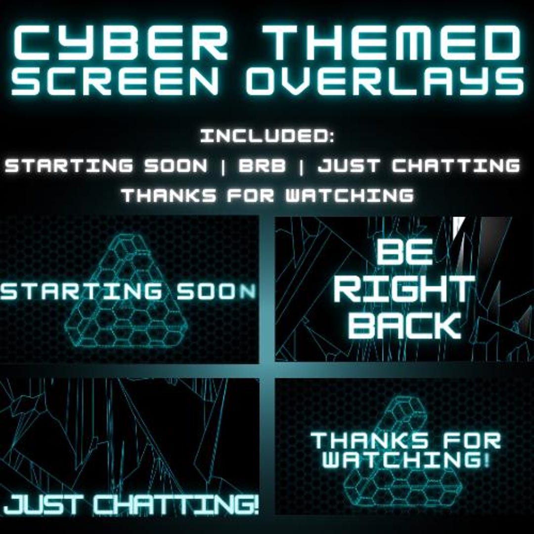 Cyber Themed Twitch Screen Overlays | Starting Soon | Just Chatting ...