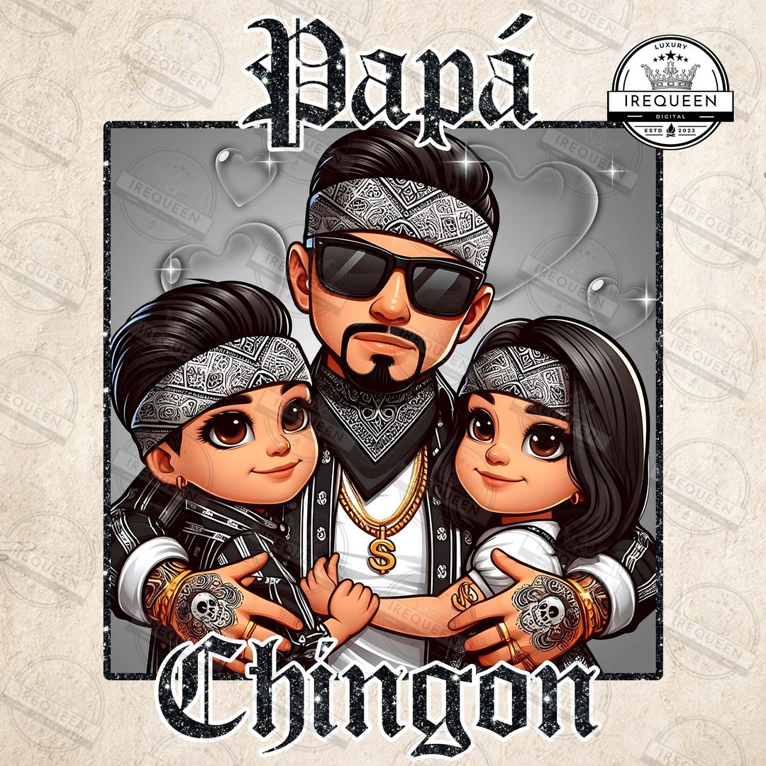 El Papa Mas Chingon Png, Father and Daughter Png, Gift for Dad Png ...
