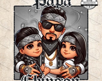 Papa Chingon Chicana Papa Png, Happy Fathers Day Png, El Papa Mas ...