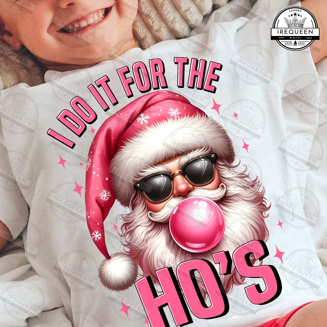 I Do It for the Hos Png, Retro Santa PNG, Christmas Santa Png ...