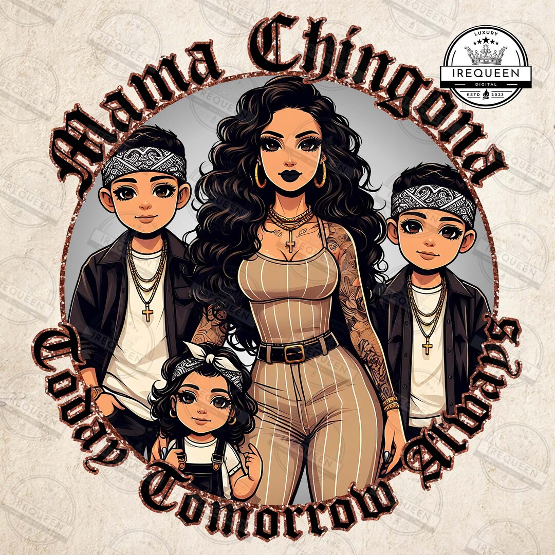 Mama Chingona Chicana Mom Png, Chibi Style Latina Mother's Day Png ...