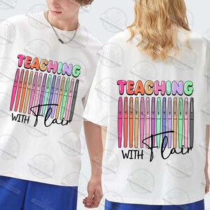 Teaching With Flair Png, Teacher Png, Flair Pens Teacher Gift Shirt ...