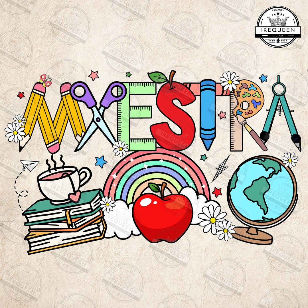 Teacher Appreciation Png, Maestra Gift, Teacher Graffiti Png, Maestra ...