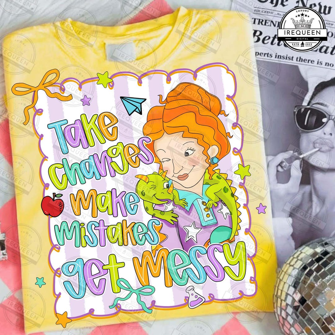 Take Chances Make Mistake Get Messy Png, School Bus Png, Coquette ...