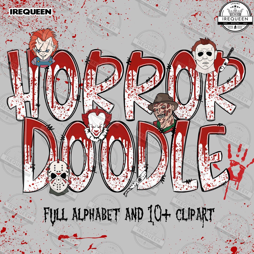 Horror Movie Alphabet Doodle Set Png, Doodle Letters With Clip Art PNG ...