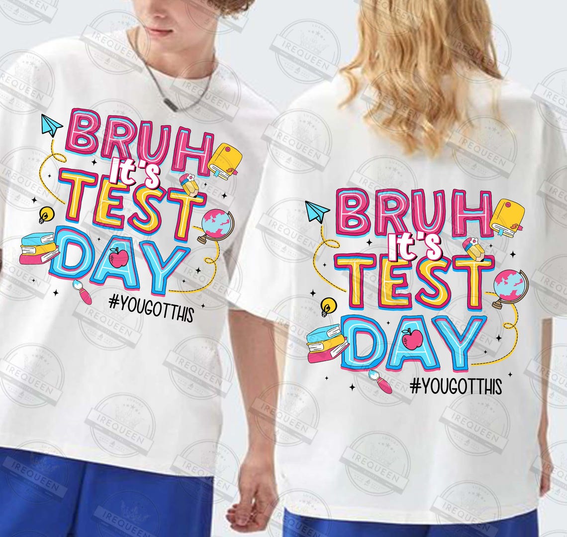 Bruh It's Test Day Png, Test Day Teacher Coquette Png, Test Day Png ...