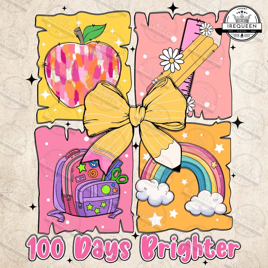 100 Days Brighter Png, Bow School Png, 100 Days of School Png, in My ...