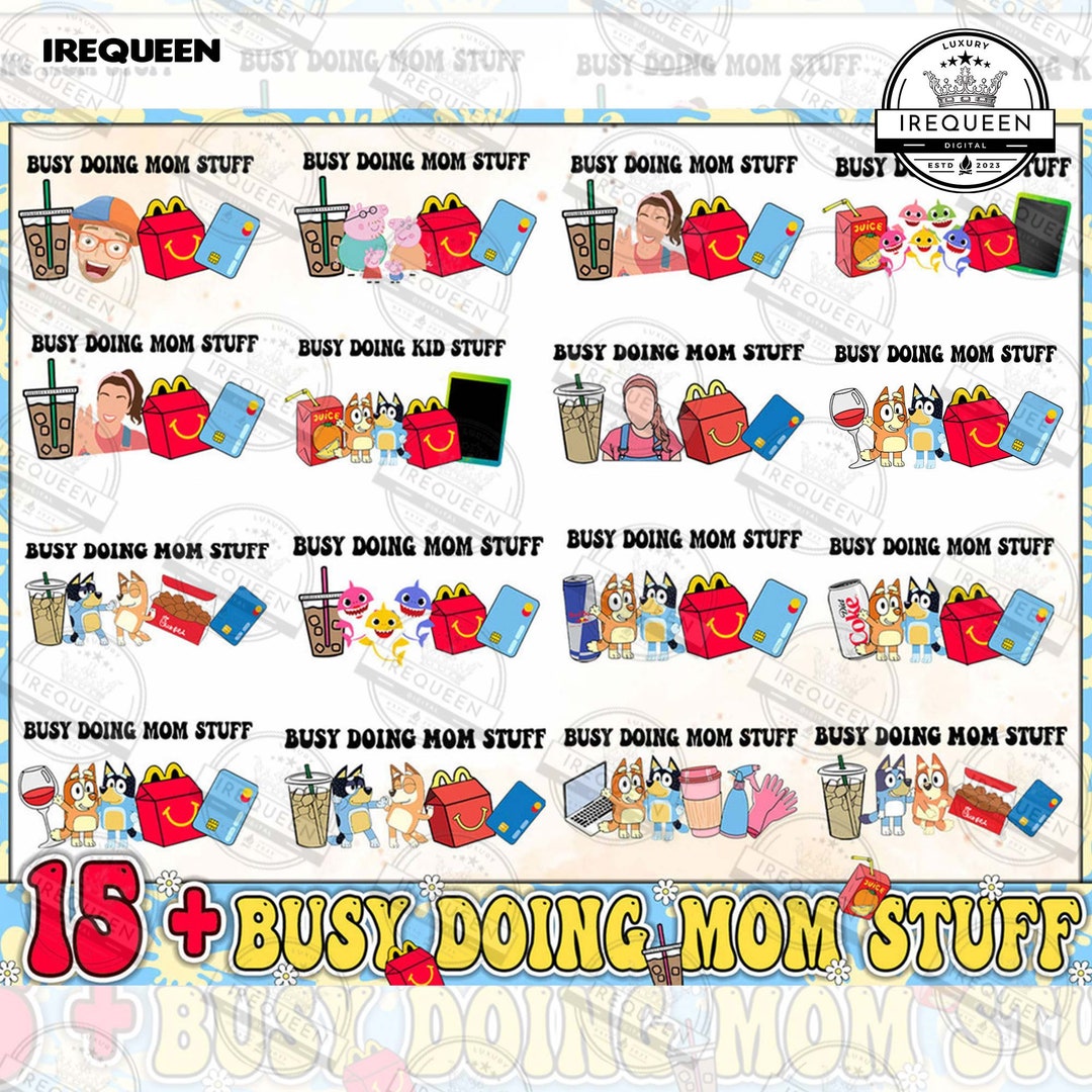 15 Busy Doing Mom Stuff PNG Bundle Busy Doing Kids Stuff - Etsy