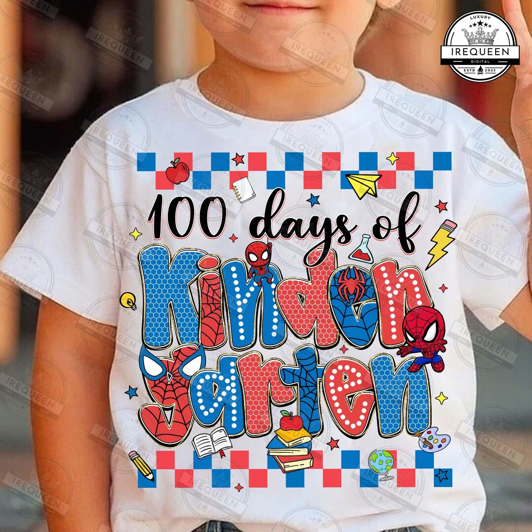 100 Days of School Kindergarten Png, Superhero School Png, 100th Day of ...