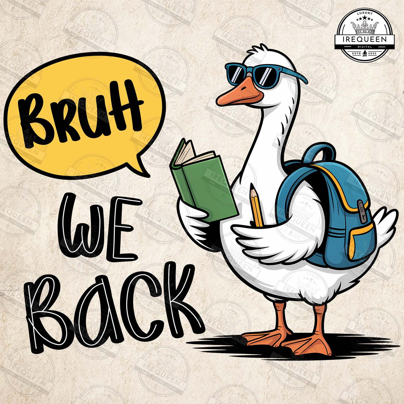 Goose Bruh We Back Teachers Png, Back to School PNG, First Day of ...