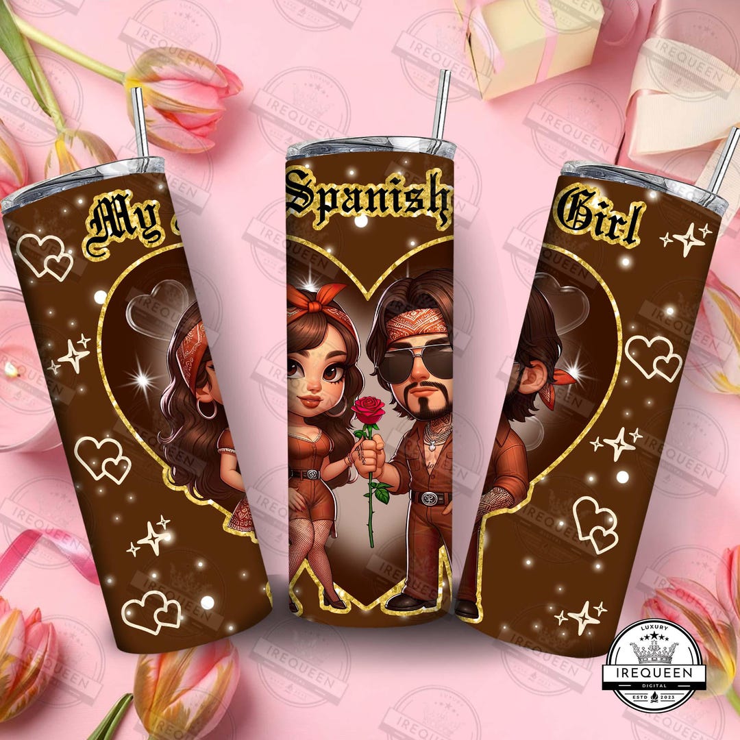 Chicano My Spanish Girl Couple Cholo Couple 20oz Tumbler Wrap PNG ...