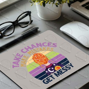 Take Chances Make Mistakes Get Messy Png, Teacher Life Png, Magic ...