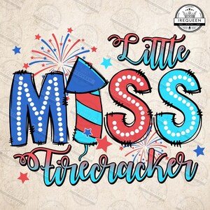 Little Miss Firecracker Png Design, Bright Dots Png, 4th of July Png ...