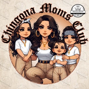 Chingona Moms Club Png, Chibi Style Latina Mother's Day Png, Gift for ...