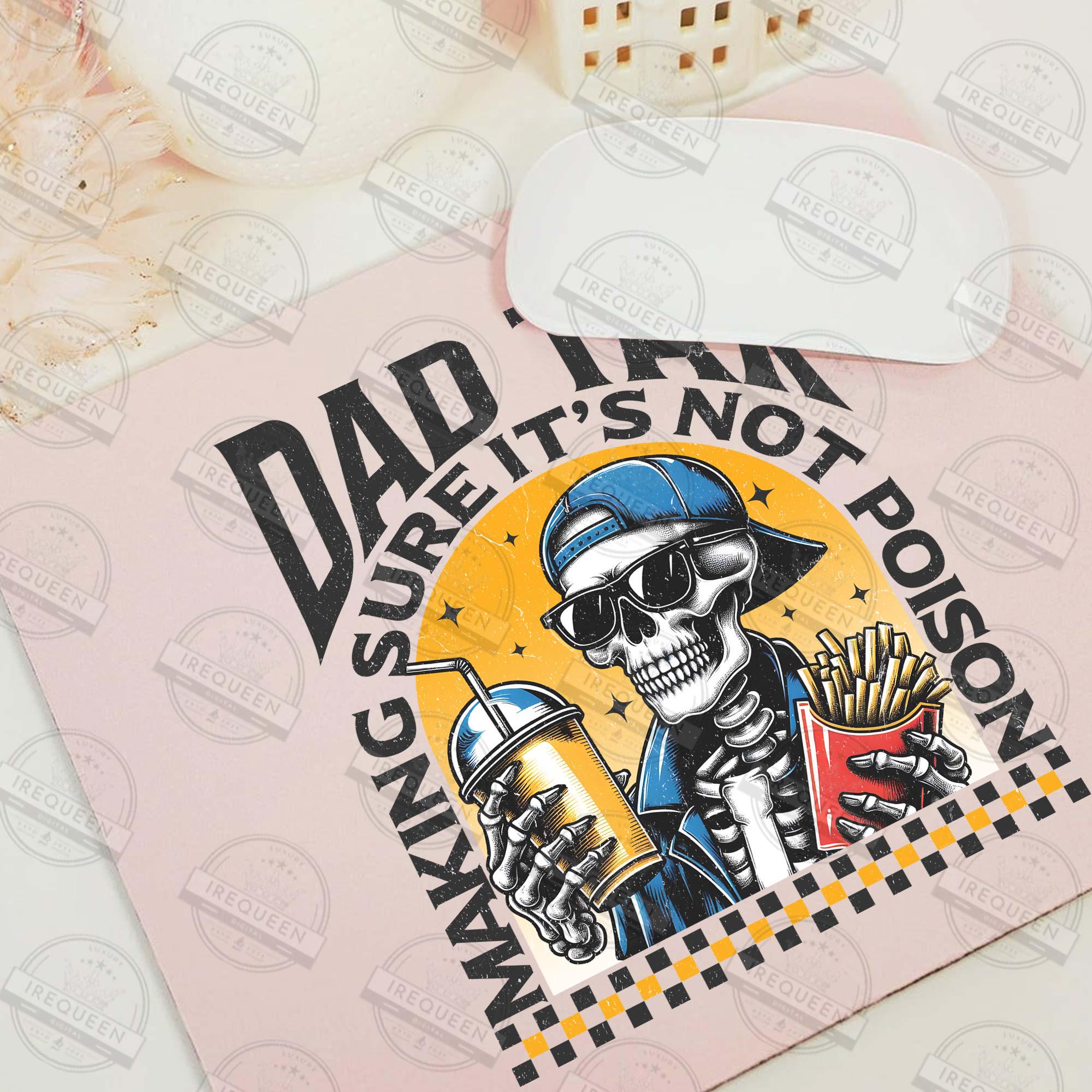 Dad Tax Making Sure It's Not Poison PNG, Skeleton Dad Tax Definition ...
