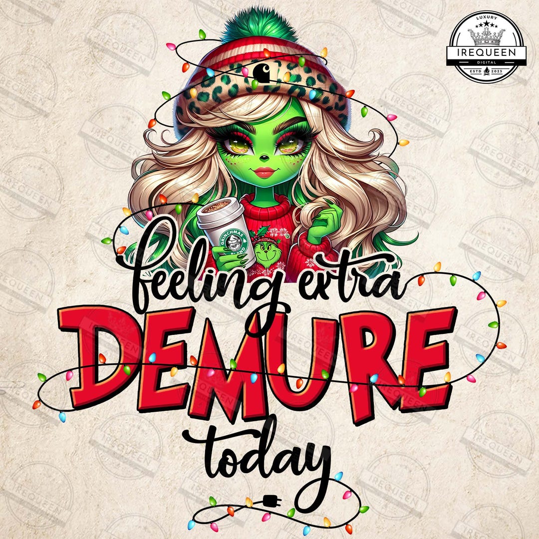 Feeling Extra Demure Today Png, Holiday Movies Png, Christmas Png ...