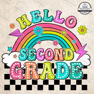 Hello Second Grade Dream Team Png, Back to School Png, 2nd Grade ...