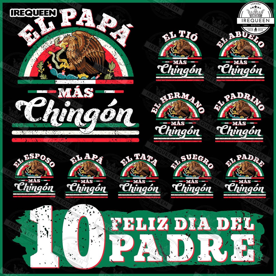 10 El Papa Mas Chingon Png Bundle, Dia Del Padre Png, Funny Spanish ...