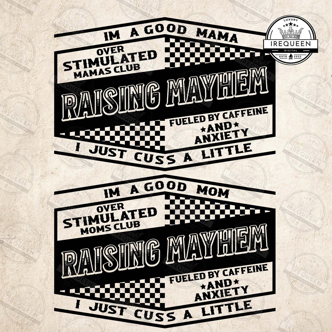 Raising Mayhem Mom Svg, Mayhem Svg, Fueled by Caffeine Svg, Mother ...