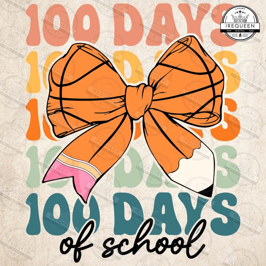100 Days Smarter Design Png, Coquette Png, 100 Days of School Png, 100 ...