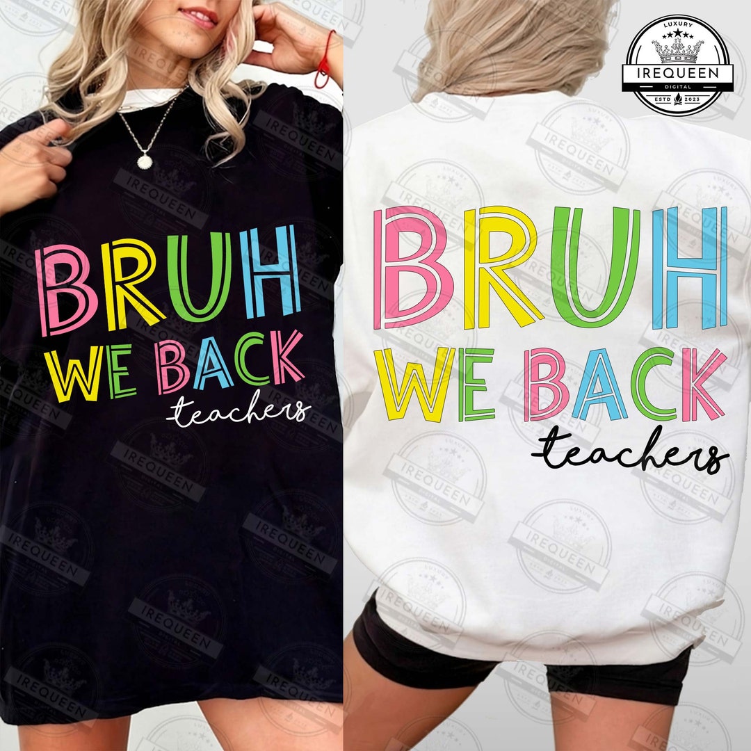 Bruh We Back Svg, Back to School Svg, Bright Dots Teacher Svg, Retro ...