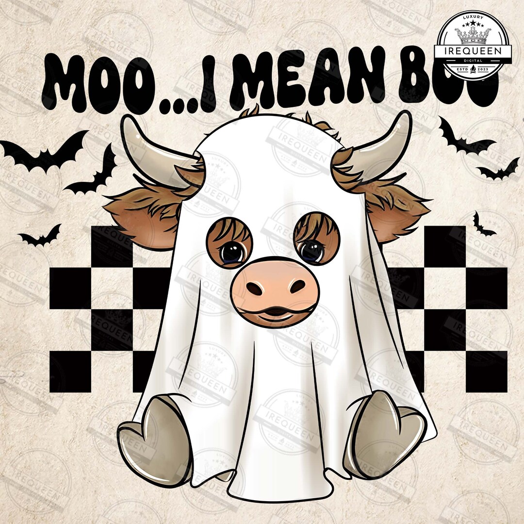 Moo I Mean Boo Png, Boo Cow Halloween Png, Halloween Ghost Png, Farm ...