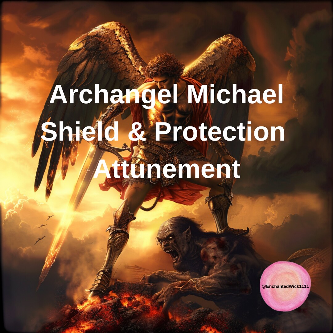 Long-distance Archangel Michael Shield and Protection Reiki Attunement ...