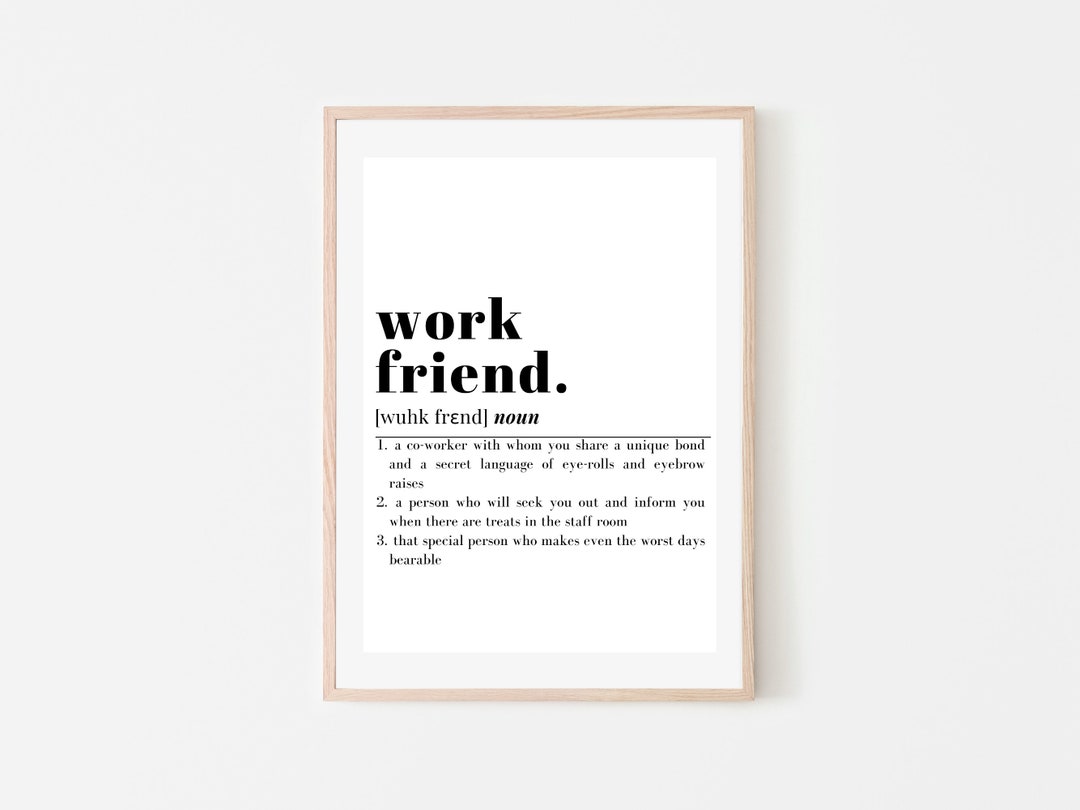 Work Friend Art Print Home Office Definition Print Funny Home Office ...