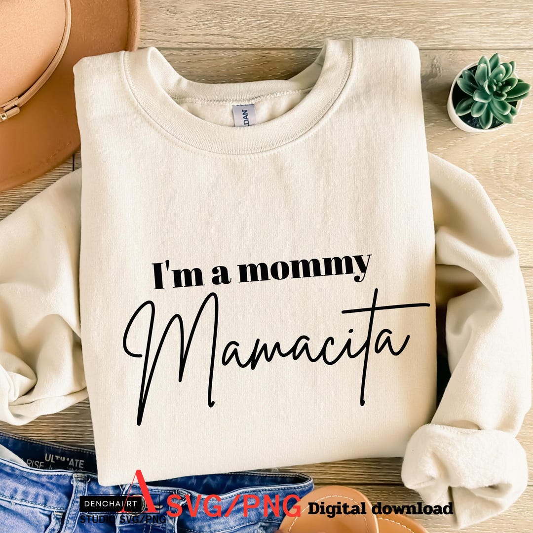 Mommy Mamacita SVG PNG, Funny Quote Meme (digital Download) - Etsy