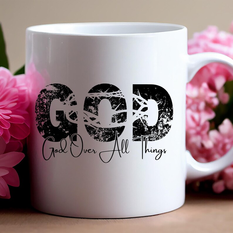 G.O.A.T God Over All Things SVG, God Over All Things Svg, God Quote SVG ...