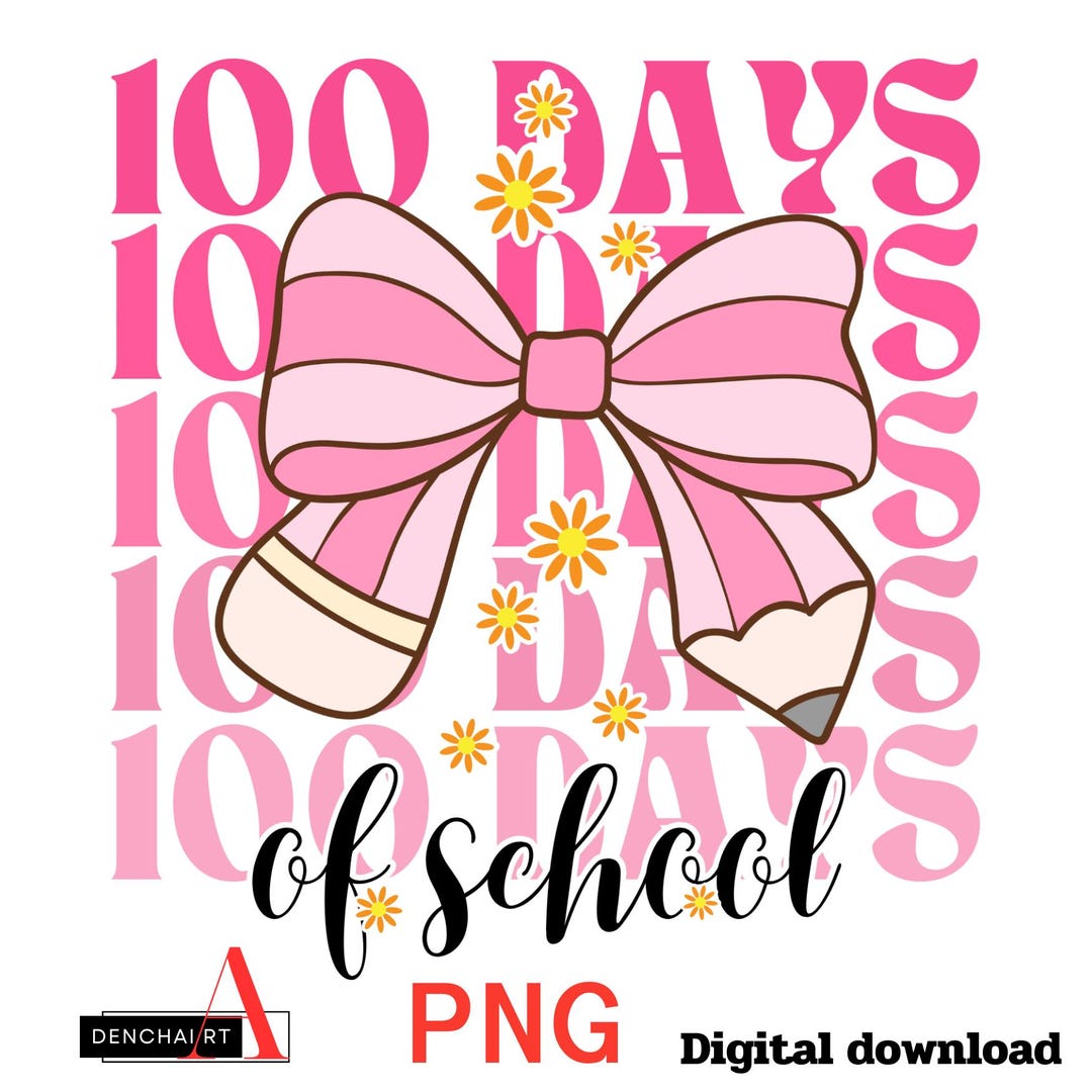 100 Days of School Girls Coquette Bow 100th Day of School Png, Digital ...