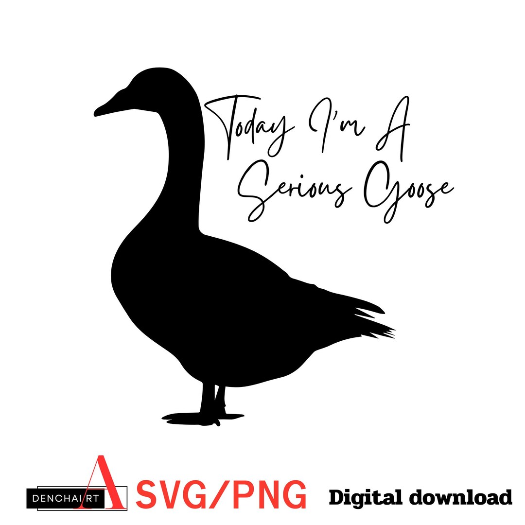 I'm A Serious Goose Today Goose With A Tie Funny Goose Geese Sarcastic ...