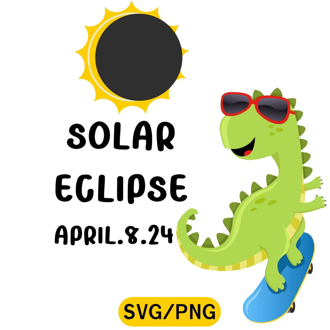 Dino Solar Eclipse 2024 Svg Png,solar Eclipse Shirt Svg,total Eclipse ...