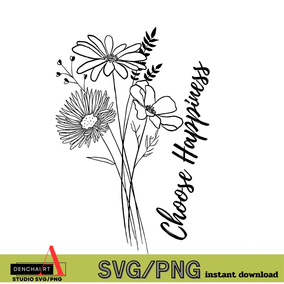 Choose Happiness Flower Svg,happiness SVG ,happy SVG ,womens T-shirt,t ...