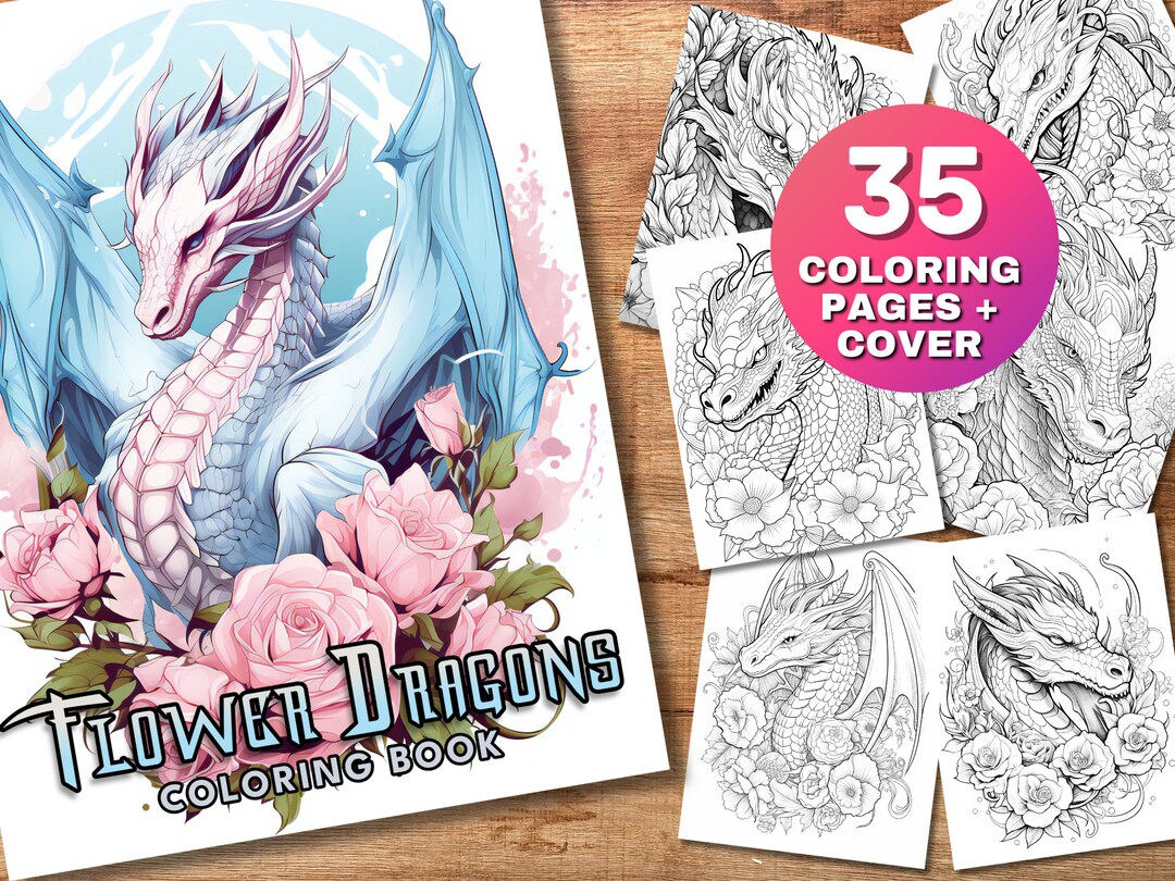 35 Dragon Coloring Pages Flower Dragon Coloring Book Fantasy - Etsy