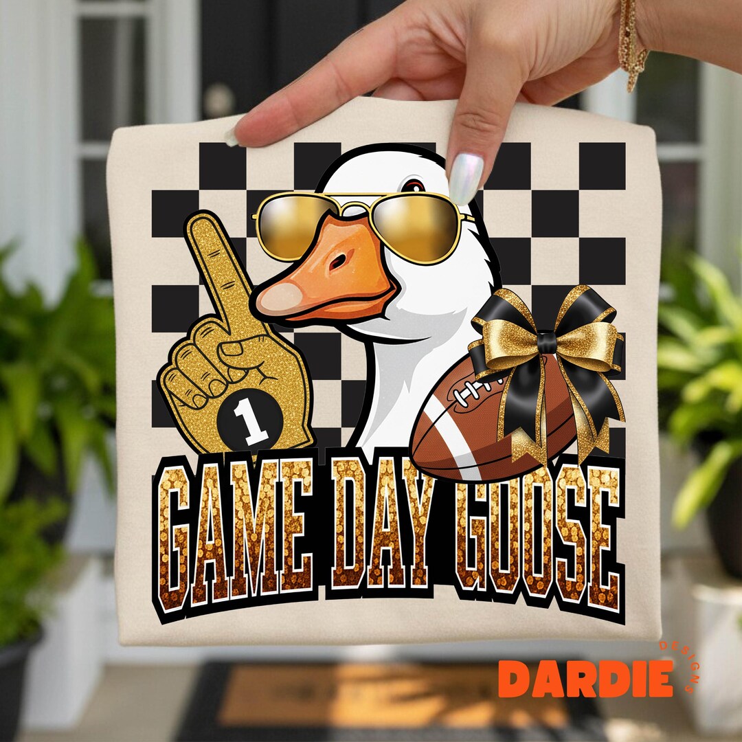 Game Day Goose PNG Funny Football Sweatshirt Sublimation Design Clipart ...