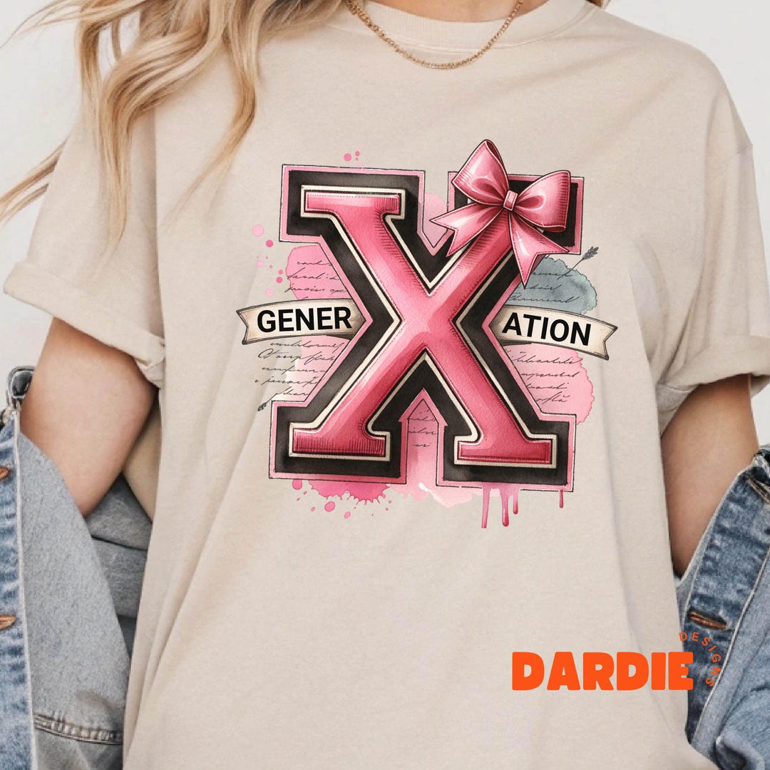 Generation X PNG Gen X Pretty Coquette Collegiate Genx Sublimation ...