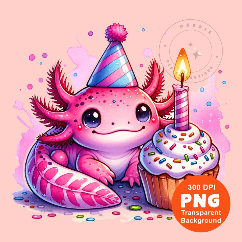 Birthday Axolotl PNG Happy Birthday Png Cute Kawaii Clipart Cupcake and ...