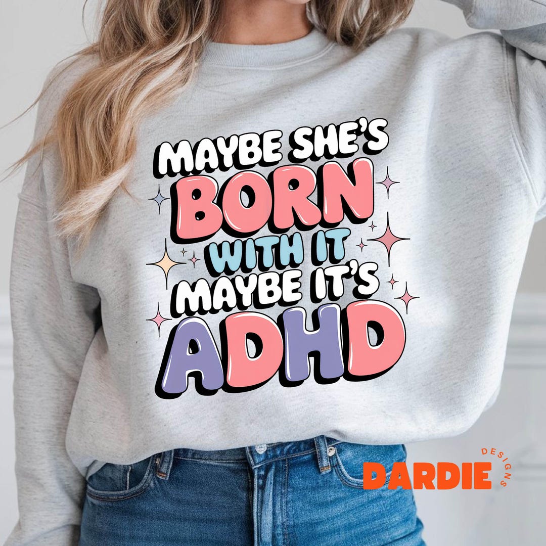 Funny ADHD PNG Neurodivergent Quote ADHD Sticker Snarky Sarcastic Adult ...