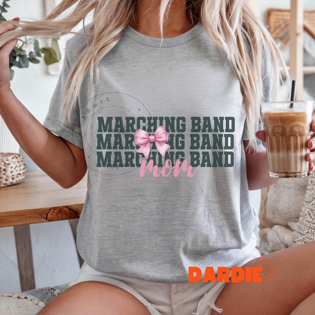 Marching Band Mom PNG, Marching Band Png, Mom Shirt Png, Band Mama Shirt PNG Sublimation Design ...