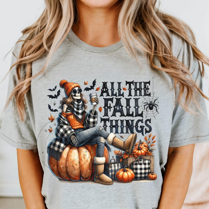 All the Fall Things PNG Grunge Halloween Skeleton Sublimation Design ...