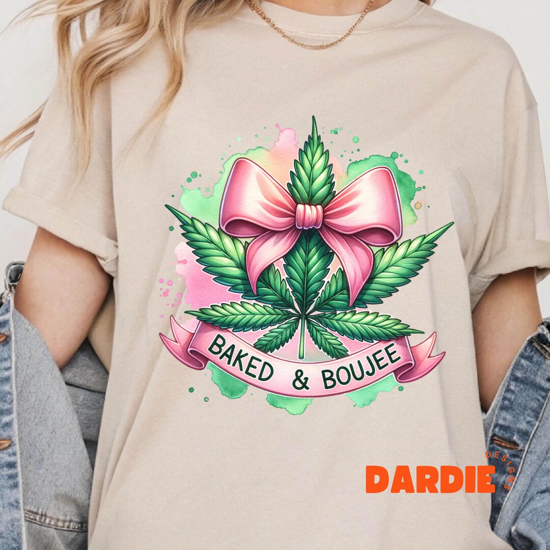 Baked & Boujee PNG 420 PNG Girly Coquette Weed Pot Smoker Cannabis Png ...