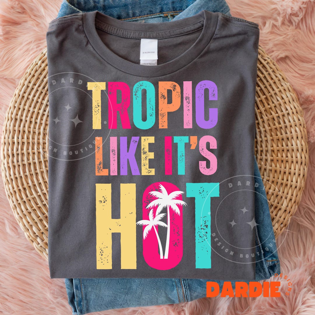 Tropic Like It's Hot PNG Tropical Sunshine Beach Life Trendy Neon ...