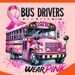 Bus Drivers Wear Pink Png Checkered Breast Cancer Awareness in October ...