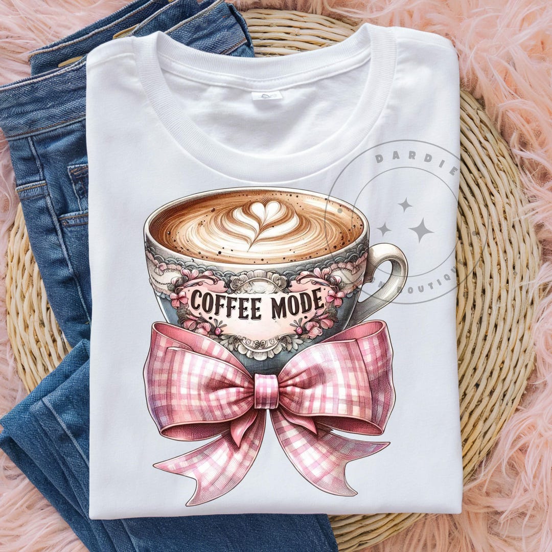 Coffee Mode PNG Coffee Png Coffee Lover Coffee Drinker Sublimation ...