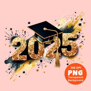 Graduate Class of 2025 PNG Senior Png High School Graduation 2025 Png ...