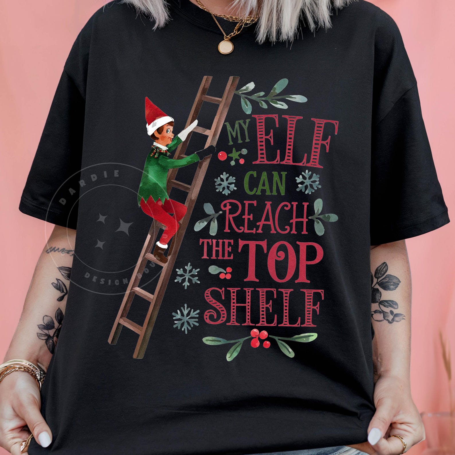 Funny Elf PNG My Elf Can Reach the Top Shelf Funny Christmas Elf Png ...