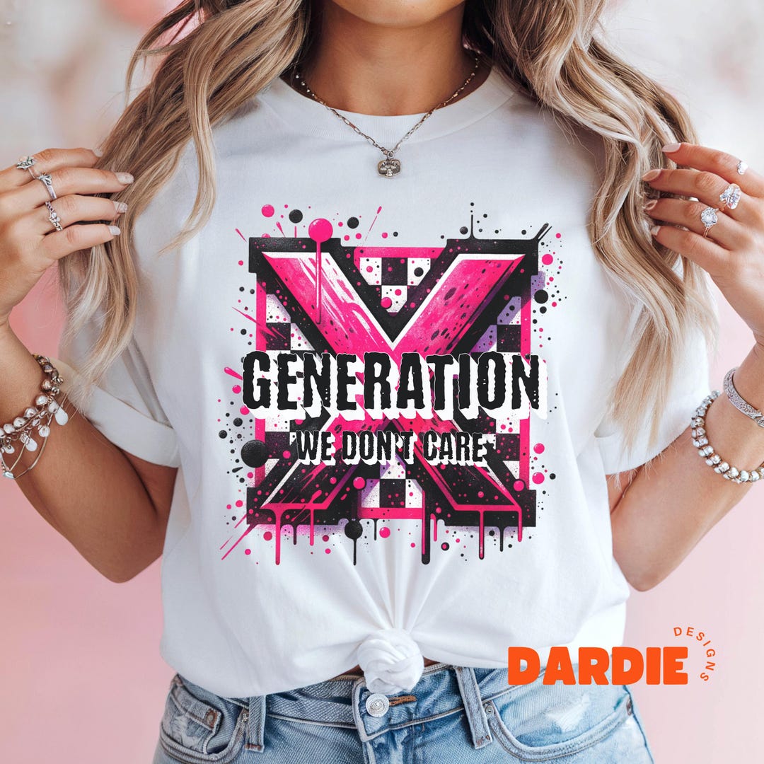 Generation X PNG Retro Pink Checkered We Don't Care Gen X Funny Quotes ...